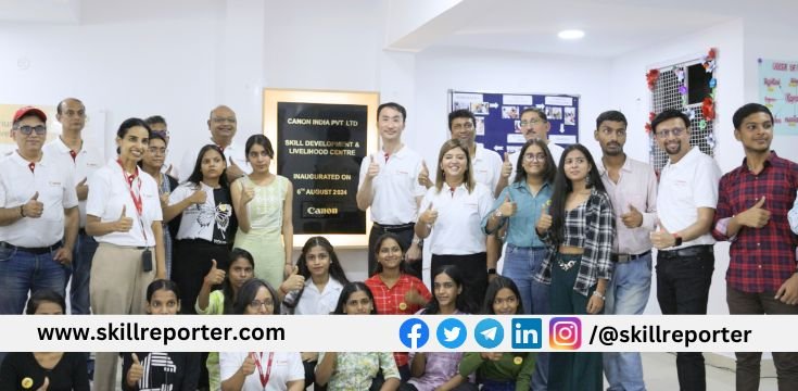 Canon India launches Skill Development Centres under CSR – Skill Reporter