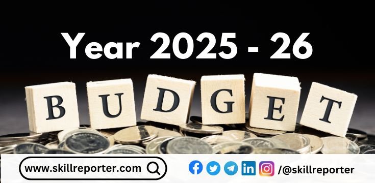 Education and Skill Development Highlights from Budget 2025 – Skill ...